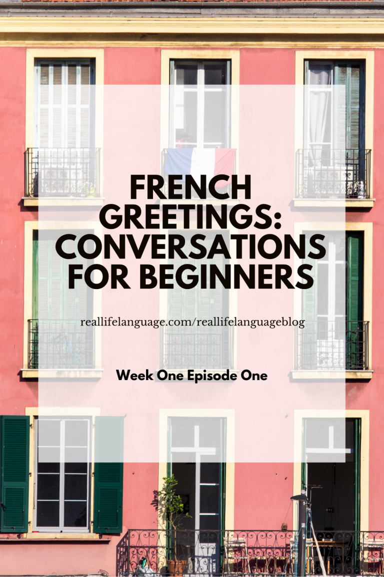 French Greetings: Conversations for Beginners - Real Life Language