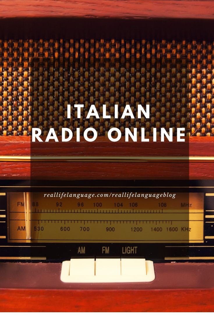 Learn Italian Today: Italian Radio Online - Real Life Language