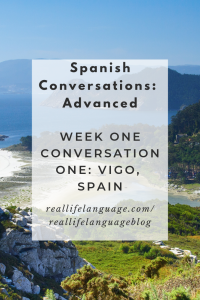 Learn Spanish Fast: Week One Conversation One - Real Life Language