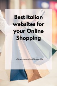 Best Italian websites for your Online Shopping - Real Life Language