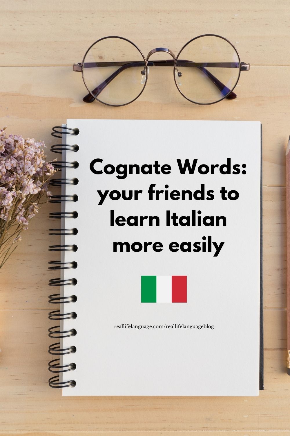Cognates: your friends to learn Italian more easily - Real Life Language