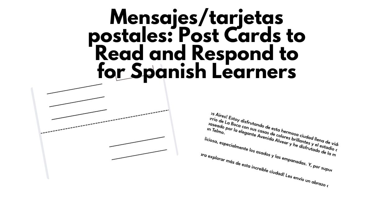 Spanish Postcard/Email Message Writing Prompts - Real Life Language