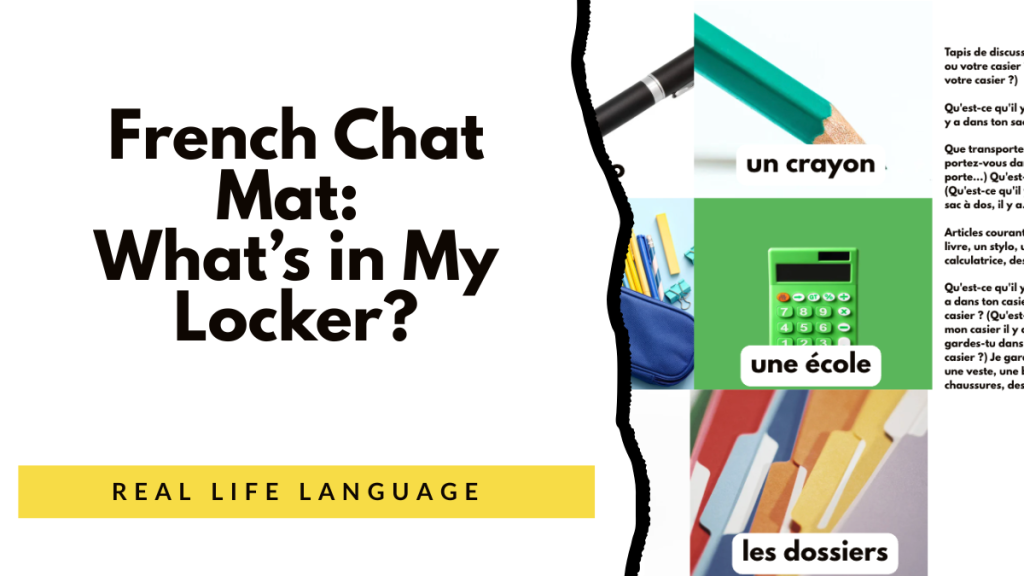French Chat Mat: What’s in My Locker? - Real Life Language