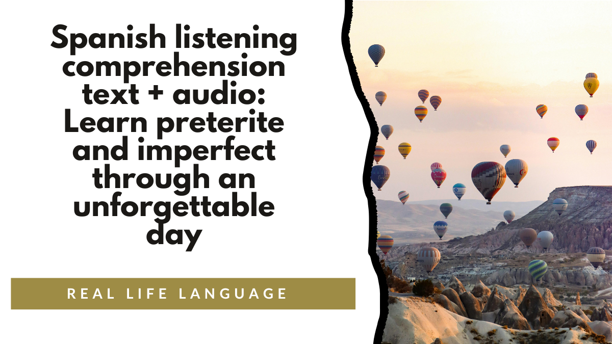 Spanish listening comprehension text + audio: Learn preterite and ...