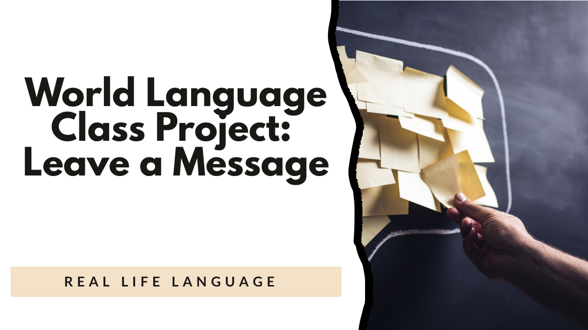 World Language Class Project: Leave a Message! (Voicemail Project ...