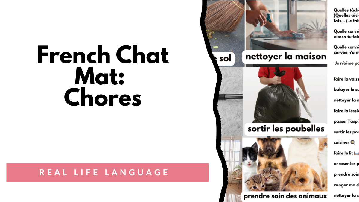 French Chat Mat: Chores - Real Life Language